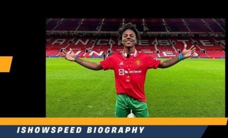 IShowSpeed (You Tuber): Bio, Age, Family, Girlfriend, Net Worth